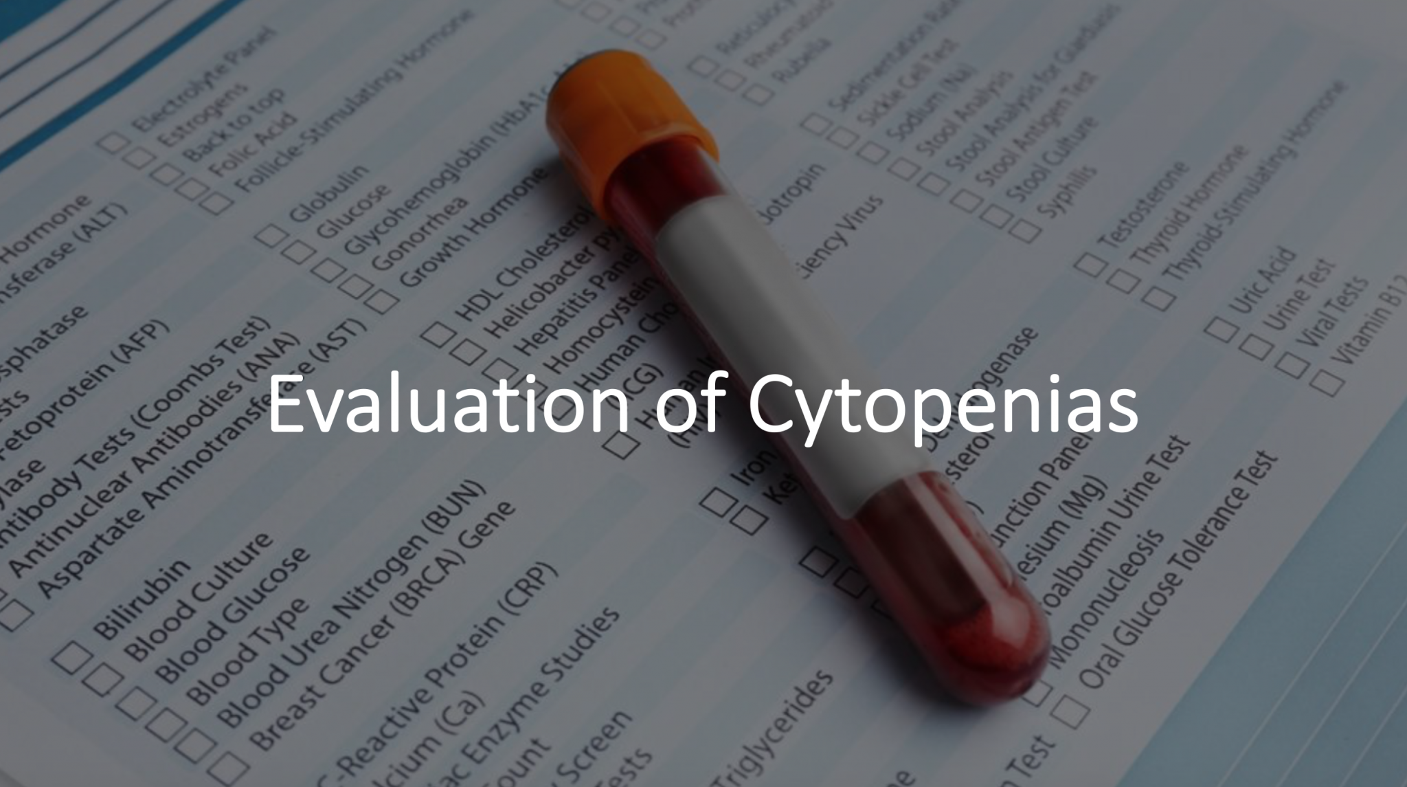 Initial Hematology Work Up for Cytopenias - emDocs