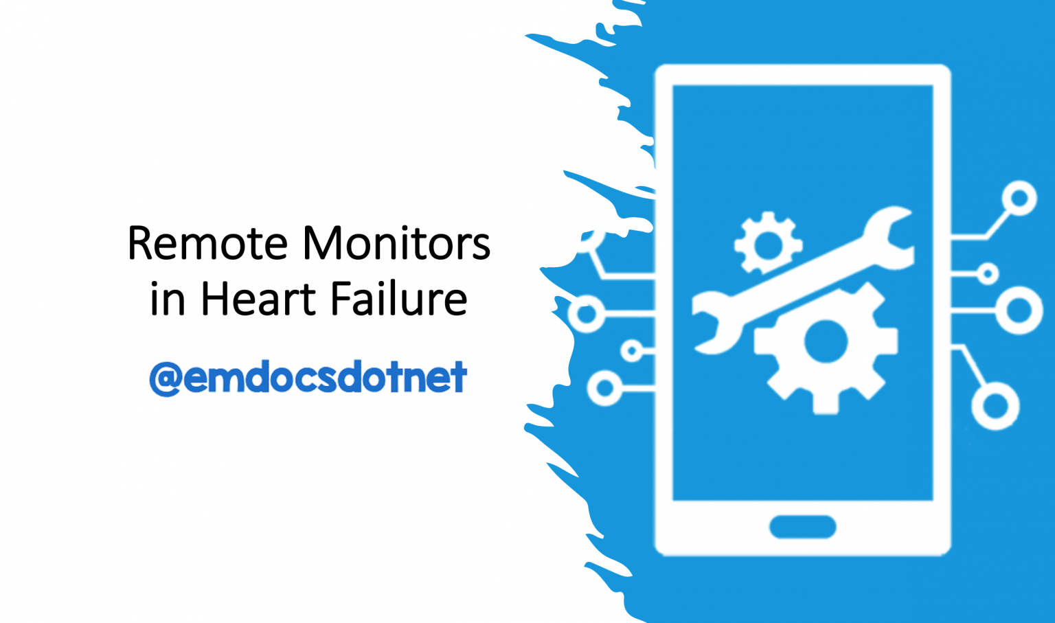 What the Emergency Clinician Must Know about Remote Monitors in Heart Failure - emDocs