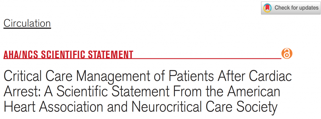 AHA/NCS Statement on Critical Care Management of Post ROSC Patients ...
